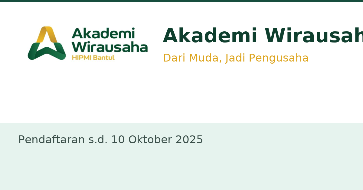 Akademi Wirausaha Muda - Dari Muda, Jadi Pengusaha